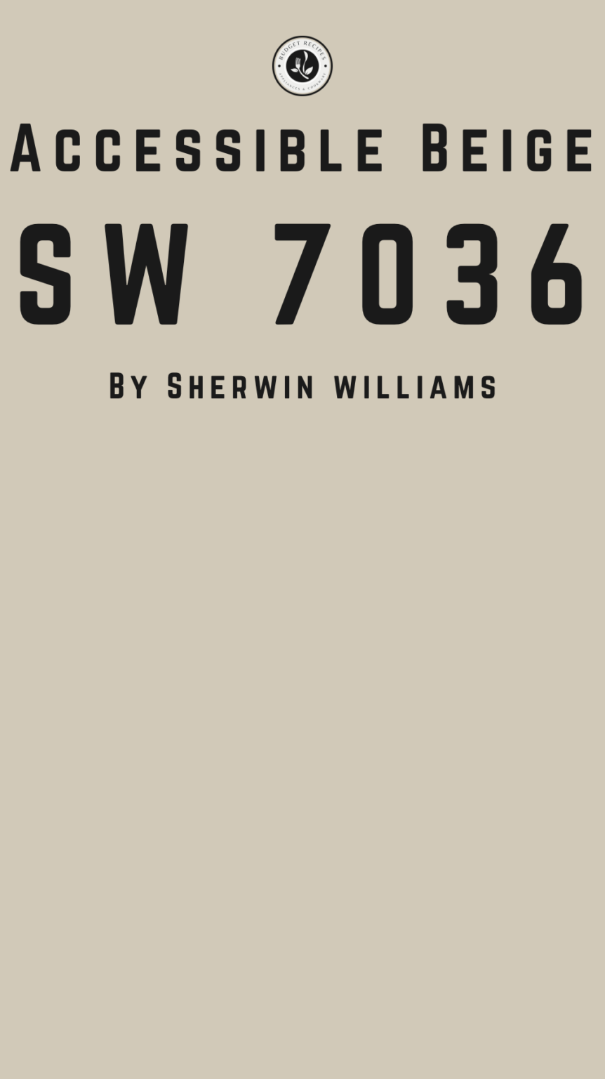 Accessible Beige by Sherwin Williams SW 7036: The Perfect Neutral Tone ...