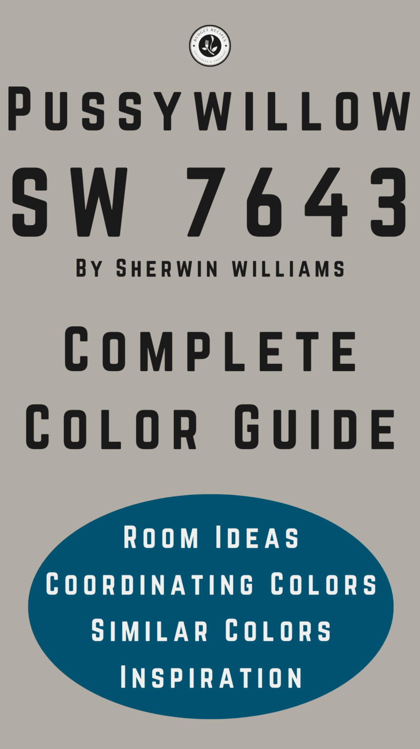 Pussywillow by Sherwin Williams SW 7643: Color Guide & Comparisons – My ...