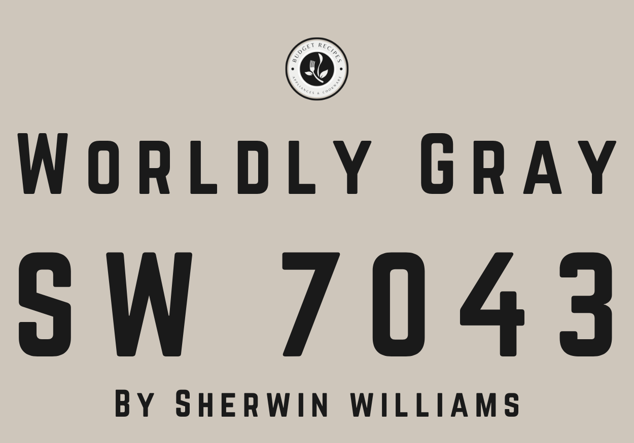 Worldly Gray by Sherwin Williams SW 7043: Friendly Color Guide – My ...