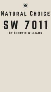Natural Choice by Sherwin Williams SW 7011: Complete Color Guide – My ...