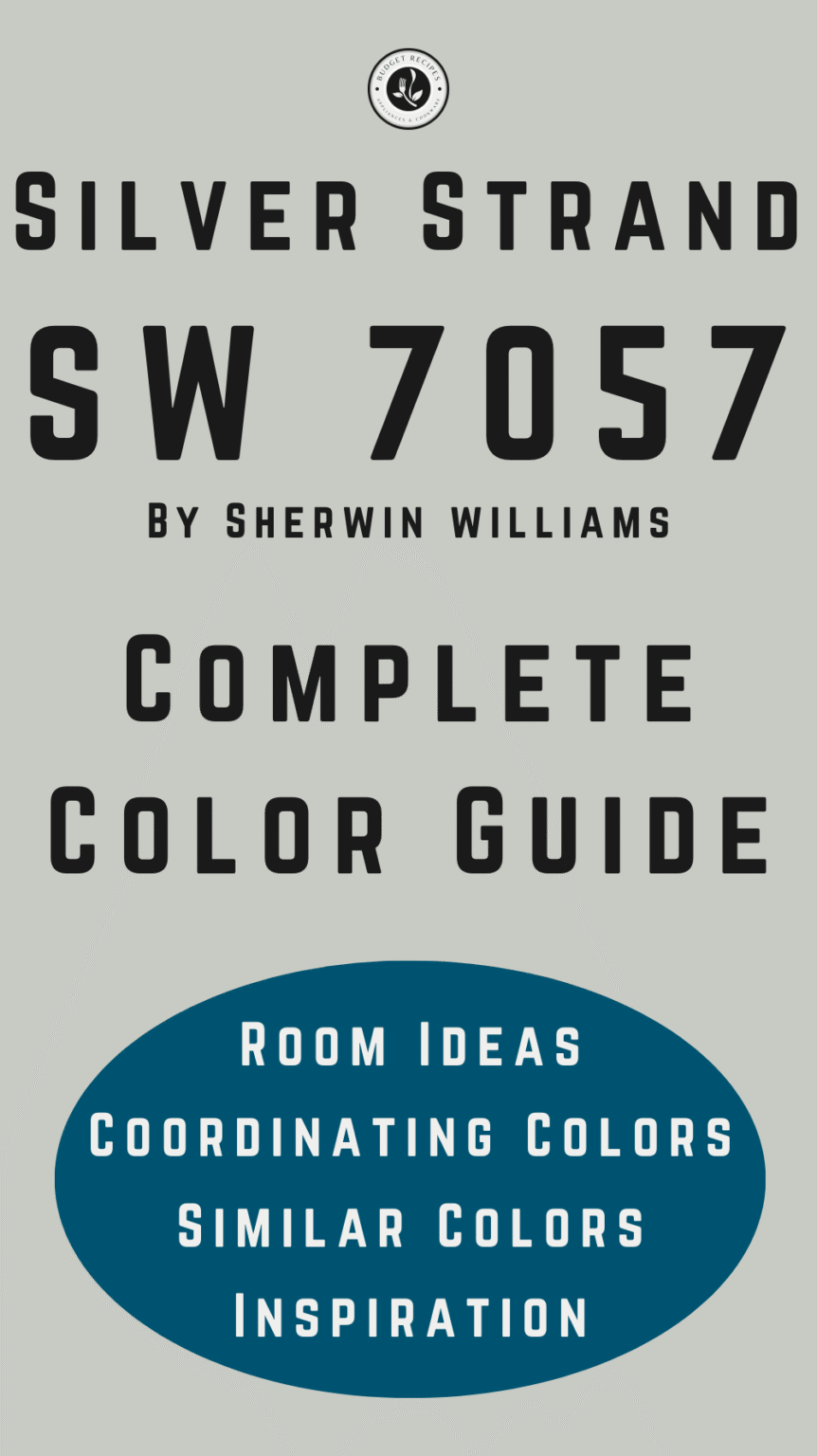 Silver Strand by Sherwin Williams SW 7057: Complete Color Guide – My ...